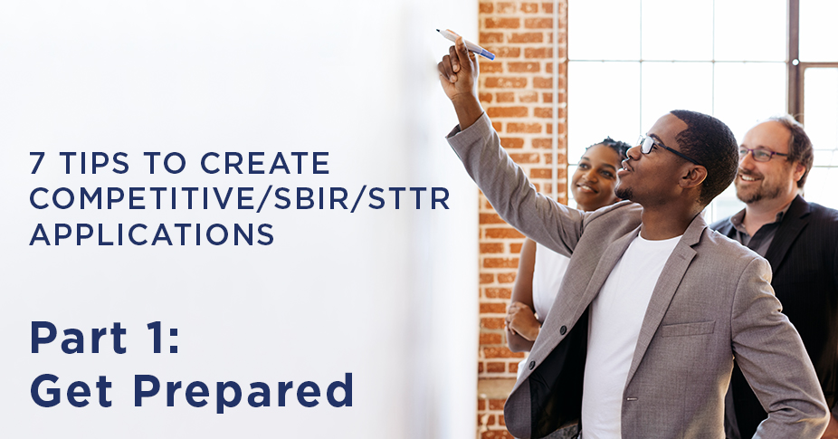 7 Tips to Developing Competitive SBIR/STTR Applications – Part 1: Get ...